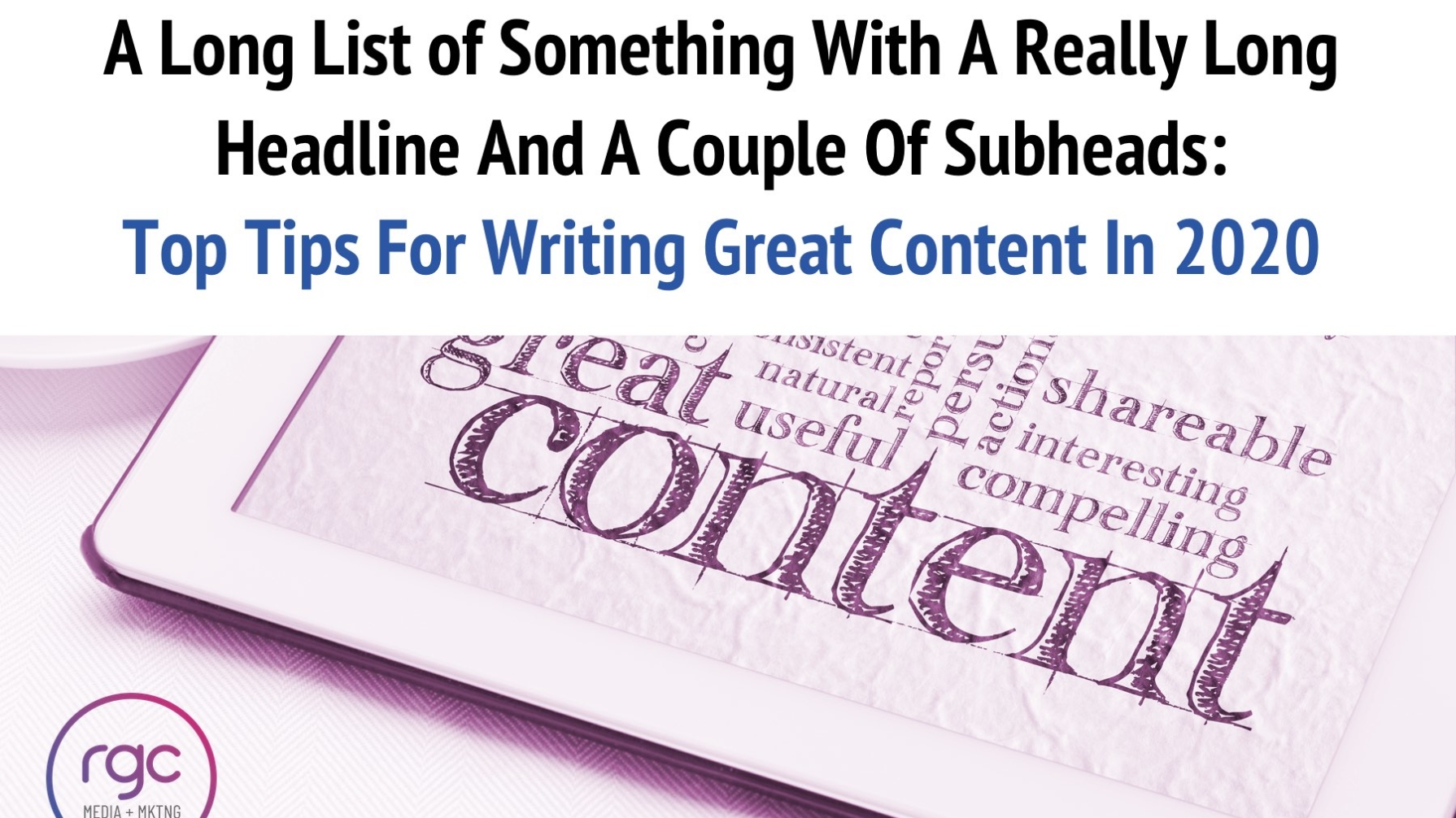 Top Tips For Writing Great Content In 2020